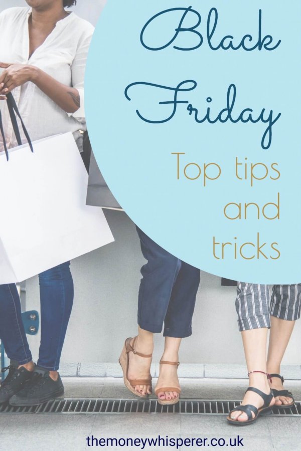 Black Friday Top Tips And Tricks – The Money Whisperer