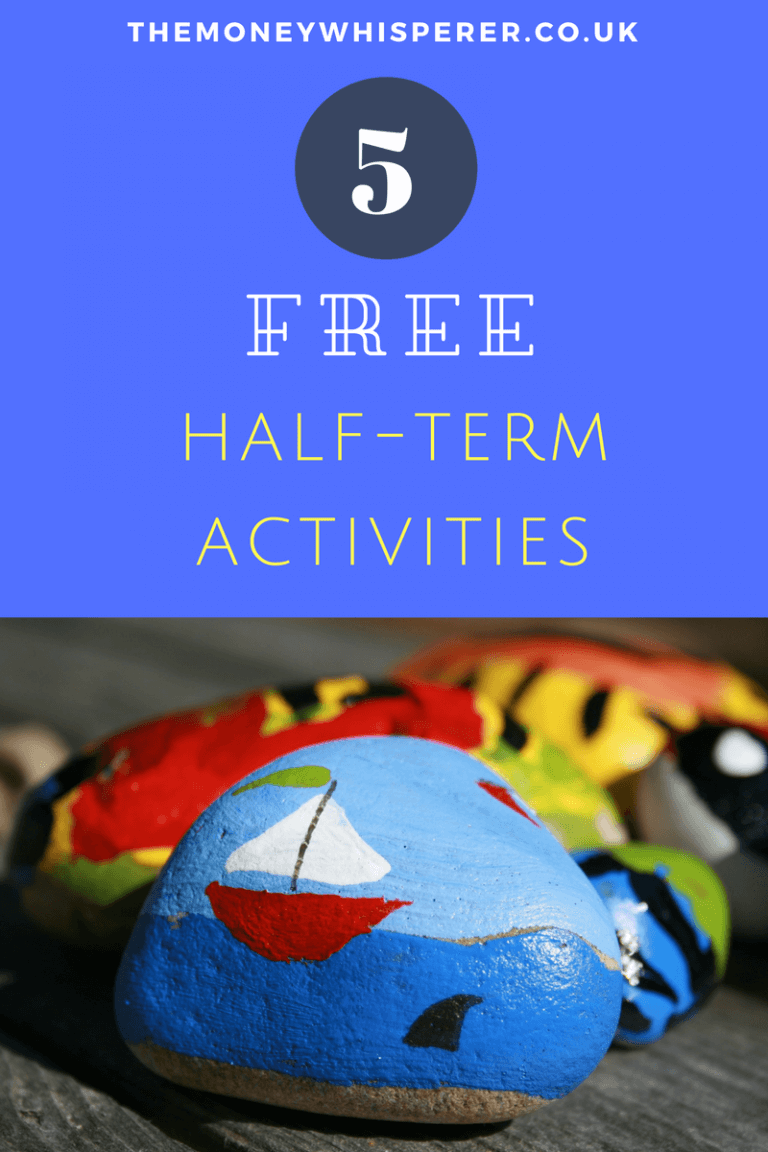 Five Free Half Term Activities – The Money Whisperer